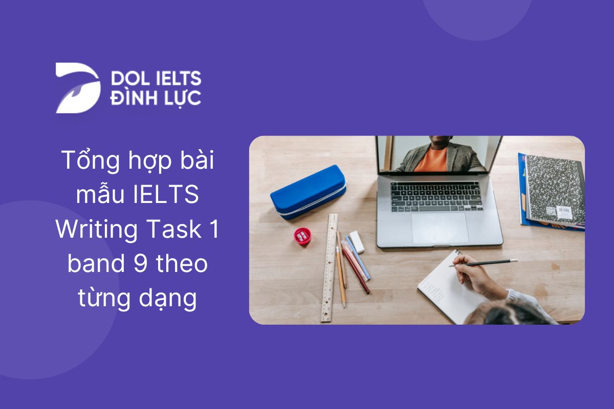 T ng H p IELTS Writing Task 1 Band 9 Sample Theo T ng D ng T ng H p IELTS Writing Task 1 Band 9 Sample Theo T ng D ng